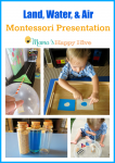 Land, Water, and Air Montessori Presentation - Mama's Happy Hive