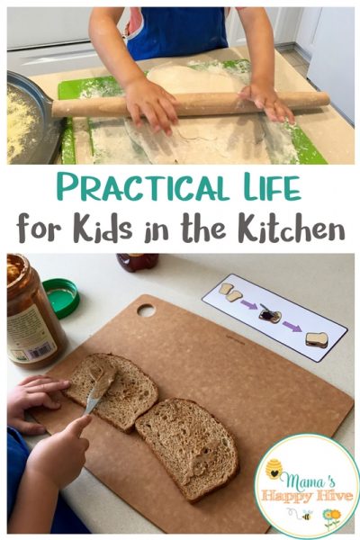 Practical Life for Kids in the Kitchen that Fosters Independence